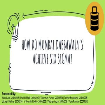 How Do Mumbai Dabbawala's Achieve Six Sigma ? | PPTX