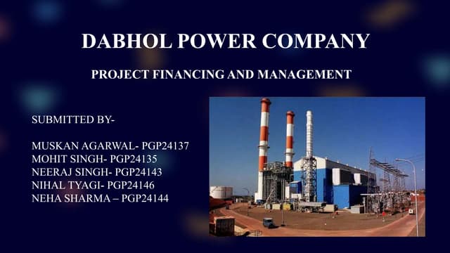 DABHOL POWER COMPANY, INDIA | PPTX