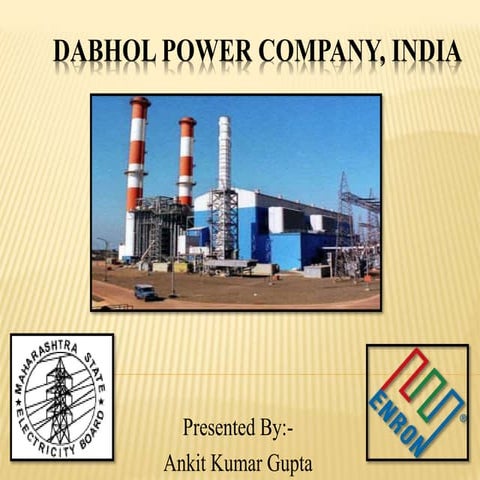 DABHOL POWER COMPANY, INDIA | PPTX
