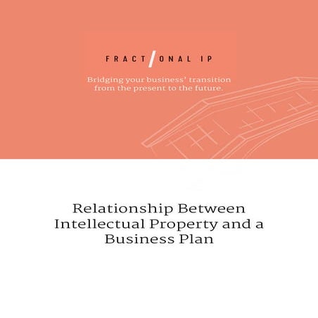 Relationship Between IP and a Business Plan | PDF