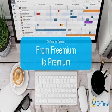 dachnug51 - OnTime for Domino - From Freemium to Premium.pptx