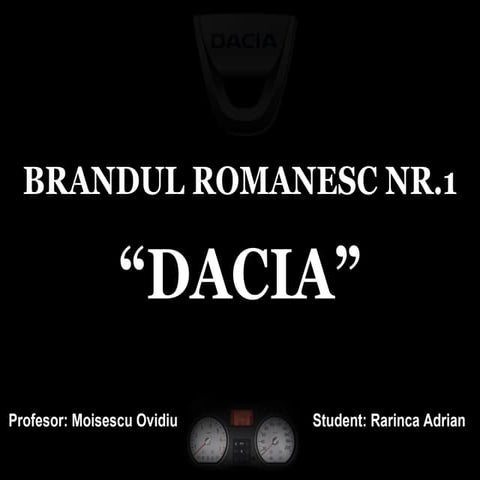 Brandul Dacia | PPT