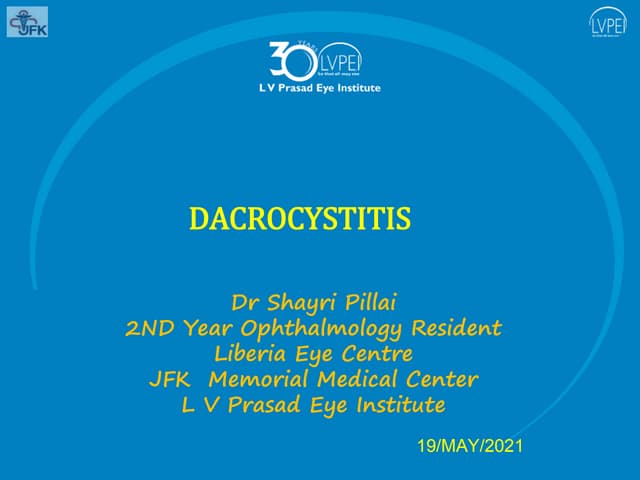 Acute Dacryocystitis etiology pathogenesis anatomy treatment | PPTX
