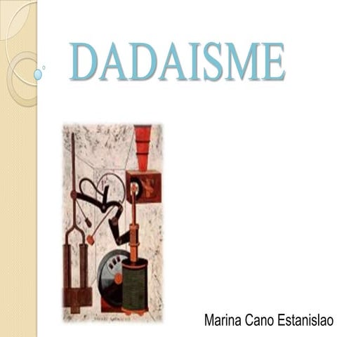 Dadaisme | PPT