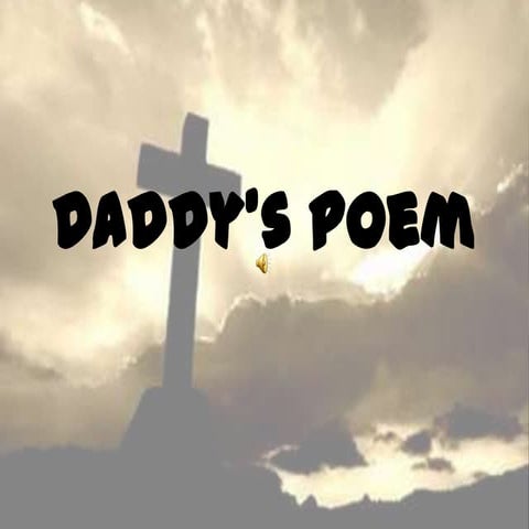 Daddy’s poem | PPTX