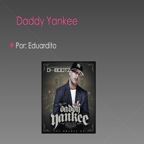 Daddy Yankee | PPT