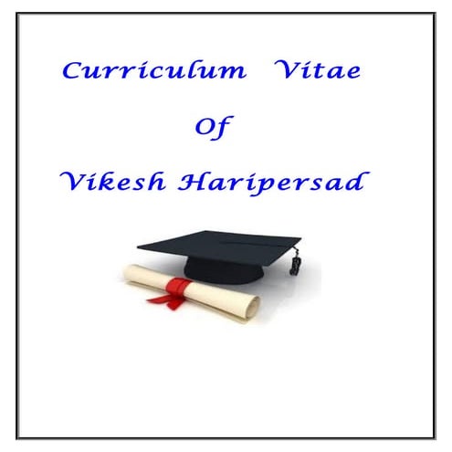 Vikesh CV - Updated July 2013 | PDF