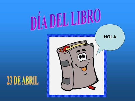 PresentacióN DíA Del Libro | PPT