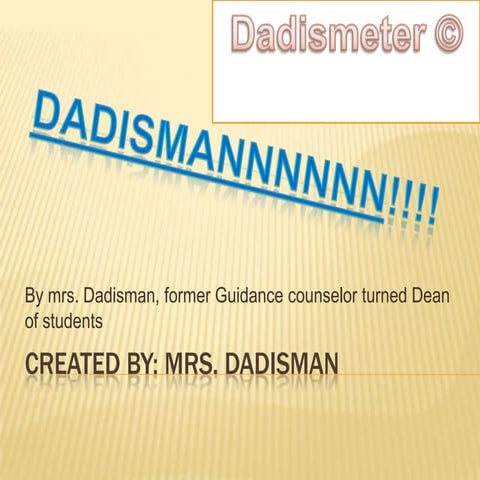 Dadisman Slideshow | PPT