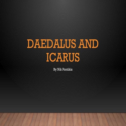 The Plot of Daedalus and Icarus and other elements | PPTX