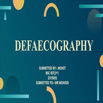 dafaecography by mohit BRIT 2315693 3rd sem.pptx