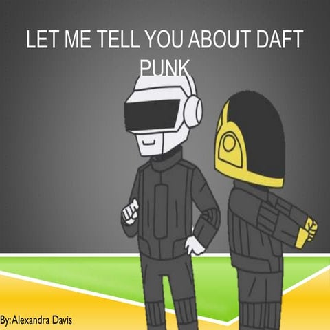 Daft punk | PPTX