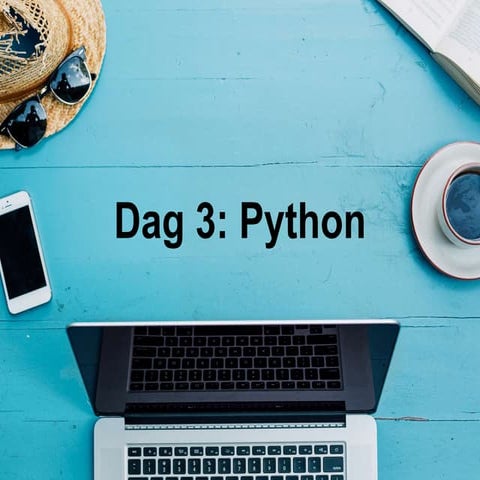 Tjejer kodar 100 - Dag 3 - Python | PPTX