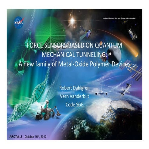 Force Sensors Based on Quantum Mechanical Tunneling | PPT