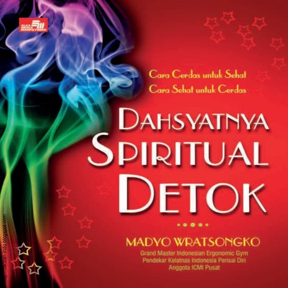 Dahsyatnya Spiritual Detok Yang menjadikan tubuh sehat alamai | PDF