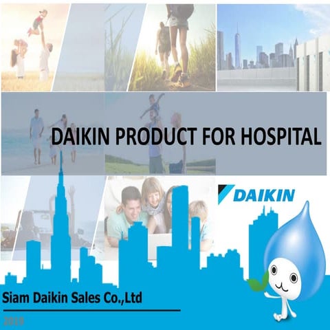 Daikin new product 2019 hospital | PPTX