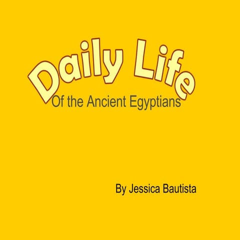 Daily Life Ancient Egypt | PPT