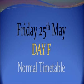 Friday, 25th May | PPT