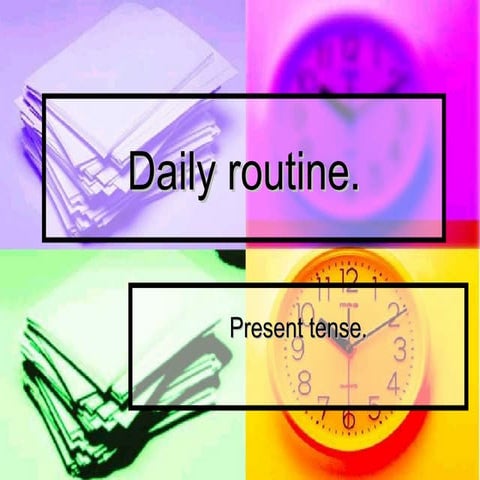 Daily routine | PPT