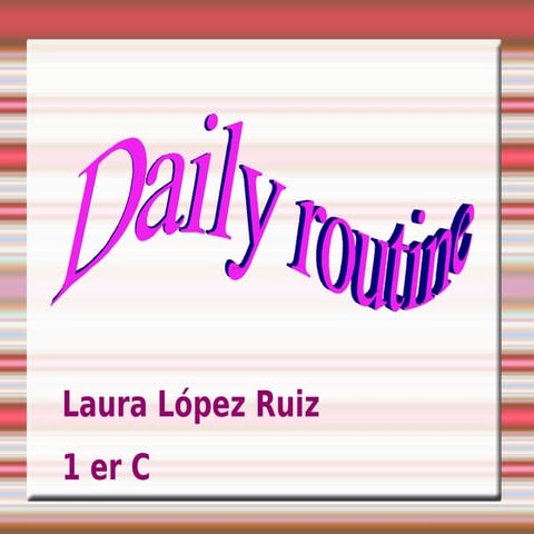 Daily routine | ODP
