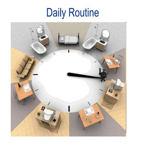 Daily routine | PPT