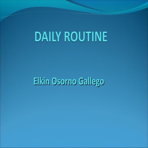 Daily routine | PPT
