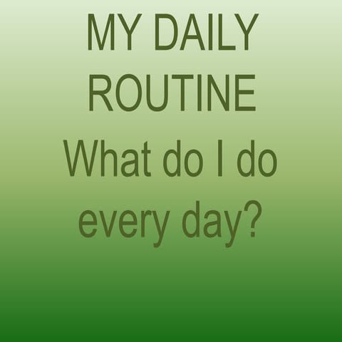 Daily routine | PPTX