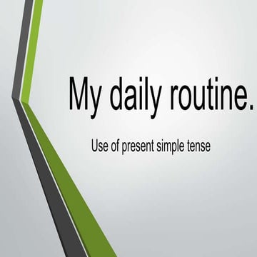 Daily routine- Present simple tense | PPTX