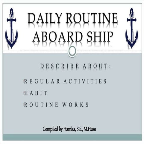 Daily routine abord ship | PPTX