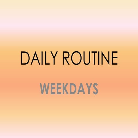 Daily routine pev | PPT