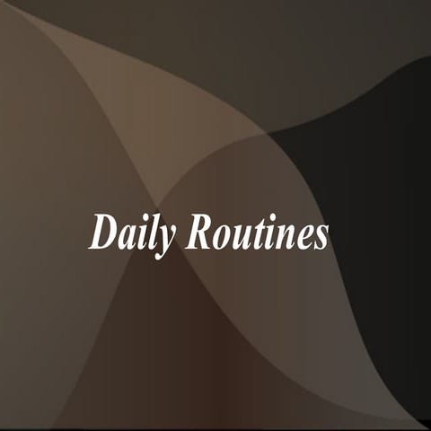 Daily routines | ODP