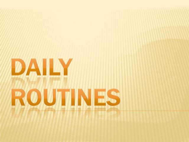 Daily routine | PPTX