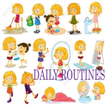 Daily routines | PPTX | Lifestyle | Genres