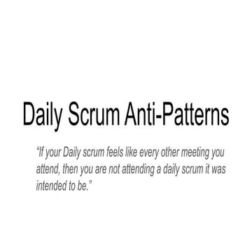 Agile Network India | Daily Scrum Anti-Patterns | Priya Kaushal | PPT