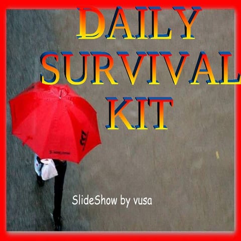 Daily Survival Kit | PPT