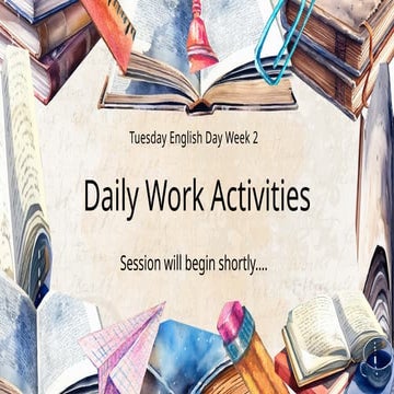 English Day Week 2 Announcement Slide Daily Work Activities.pptx