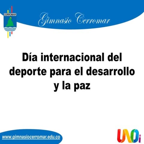 DÍA INTERNACIONAL DEL DEPORTE.pptx