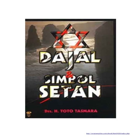 BUKU TANDA KEDATANGAN DAJJAL DI ERA MODERN | PDF