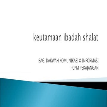 file persentasi dakwah tentang keutamaan sholat | PPT