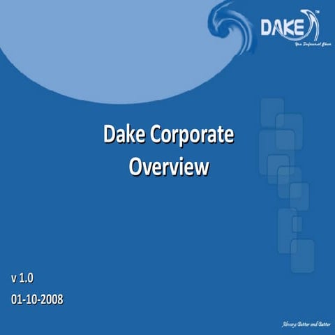 Dake Overview | PPT | Business Administration | Business