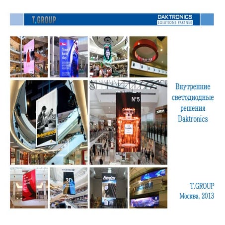 T.GROUP | Digital Indoor Banner Daktronics | PPT | Free Download