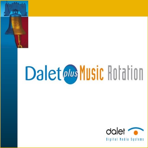 Dalet Plus Music Rotation | PPT