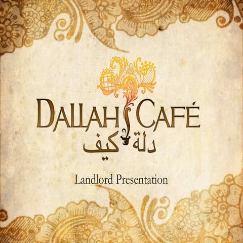 Dallah cafe landlord presentation 10-21-10 | PPTX | Business | Business ...
