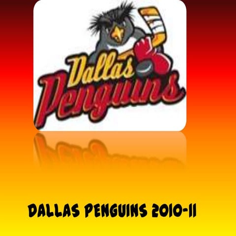 Dallas Penguins 2010-11 | PPTX | Ice Hockey | Sports