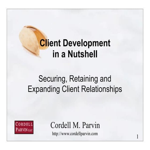 Dallas Young Lawyers Association Client Development in a Nutshell | PPT