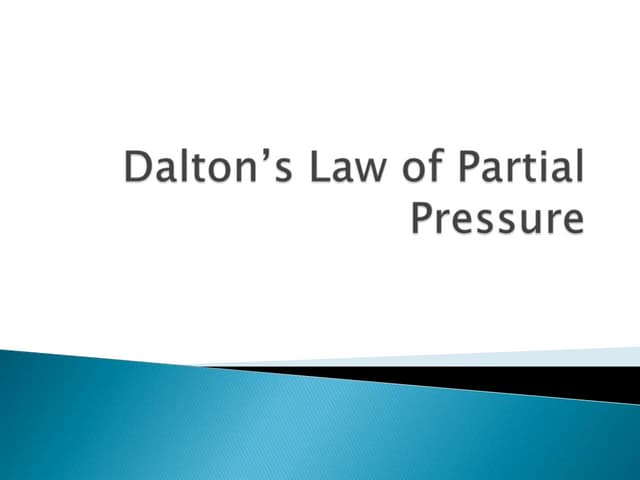 Dalton's Law of Partial Pressures | PPT