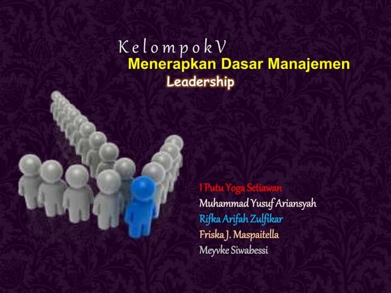 Materi Kepemimpinan (Leadership Matter). | PPT