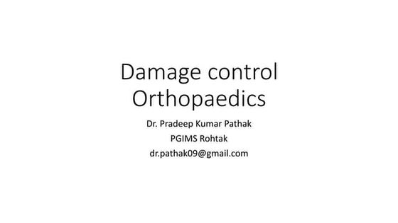 Damage control orthopedics | PPT