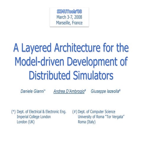 A Layered Architecture For The Model Driven Development Of Distributed Simulators Ppt 