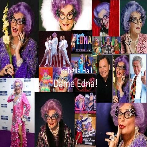 Dame Edna | PPTX